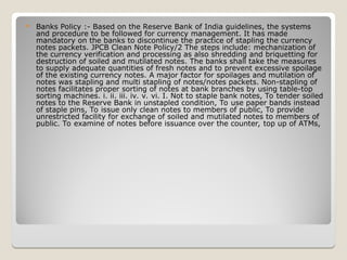 Clean Note Policy PPT for the bankers to follow | PPT