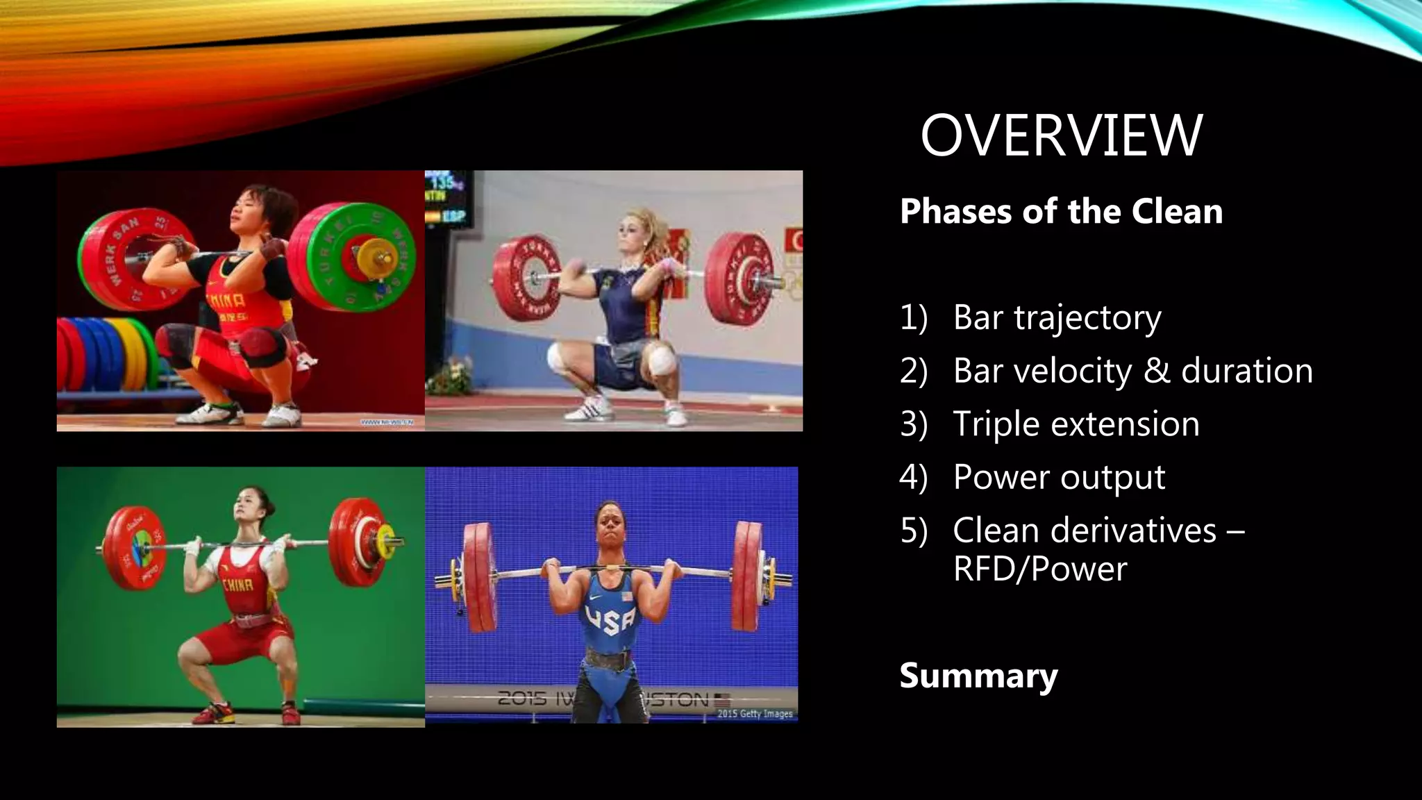 Olympic Weightlifting - the Clean | PPTX
