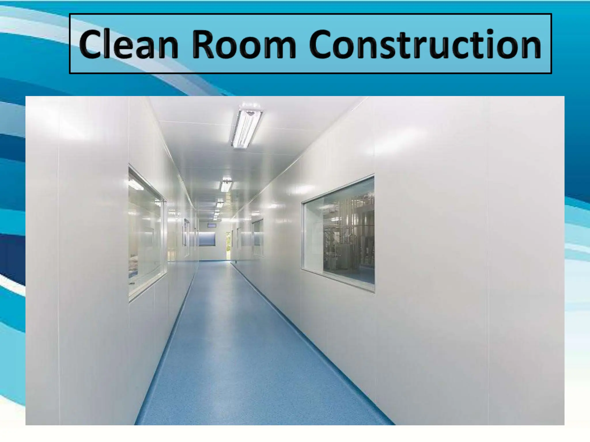 Clean Room Construction Company Bangalore.pptx