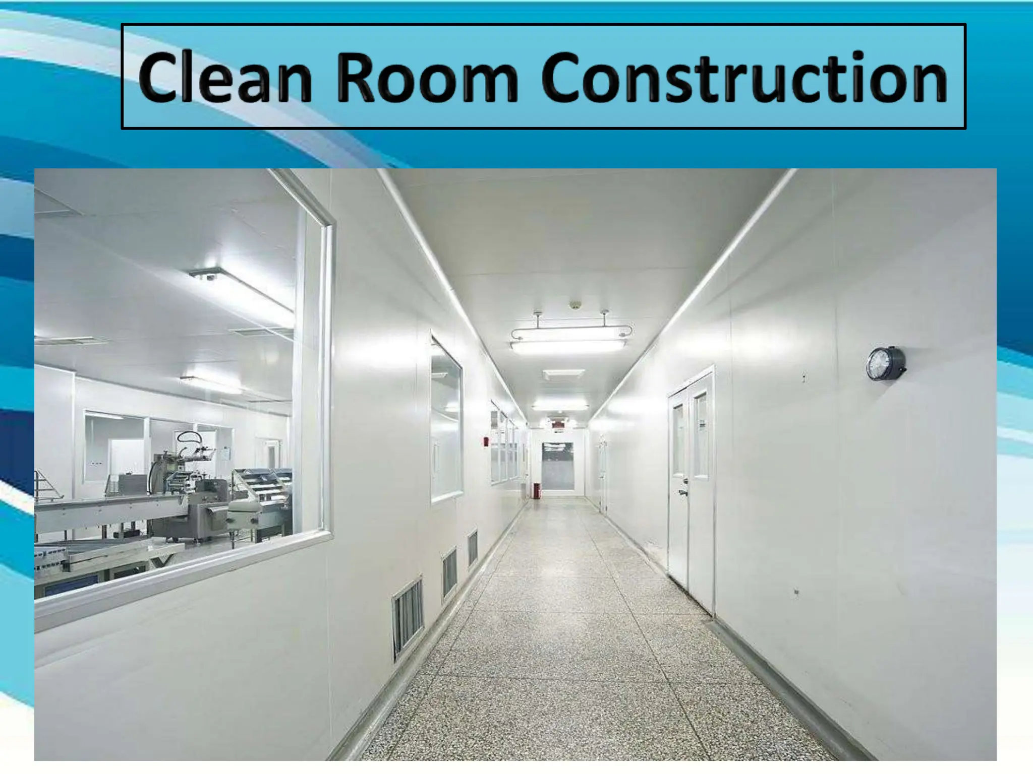 Clean Room Construction Company Bangalore.pptx