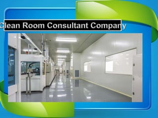 Clean Room Consultant Company Bangalore.pptx