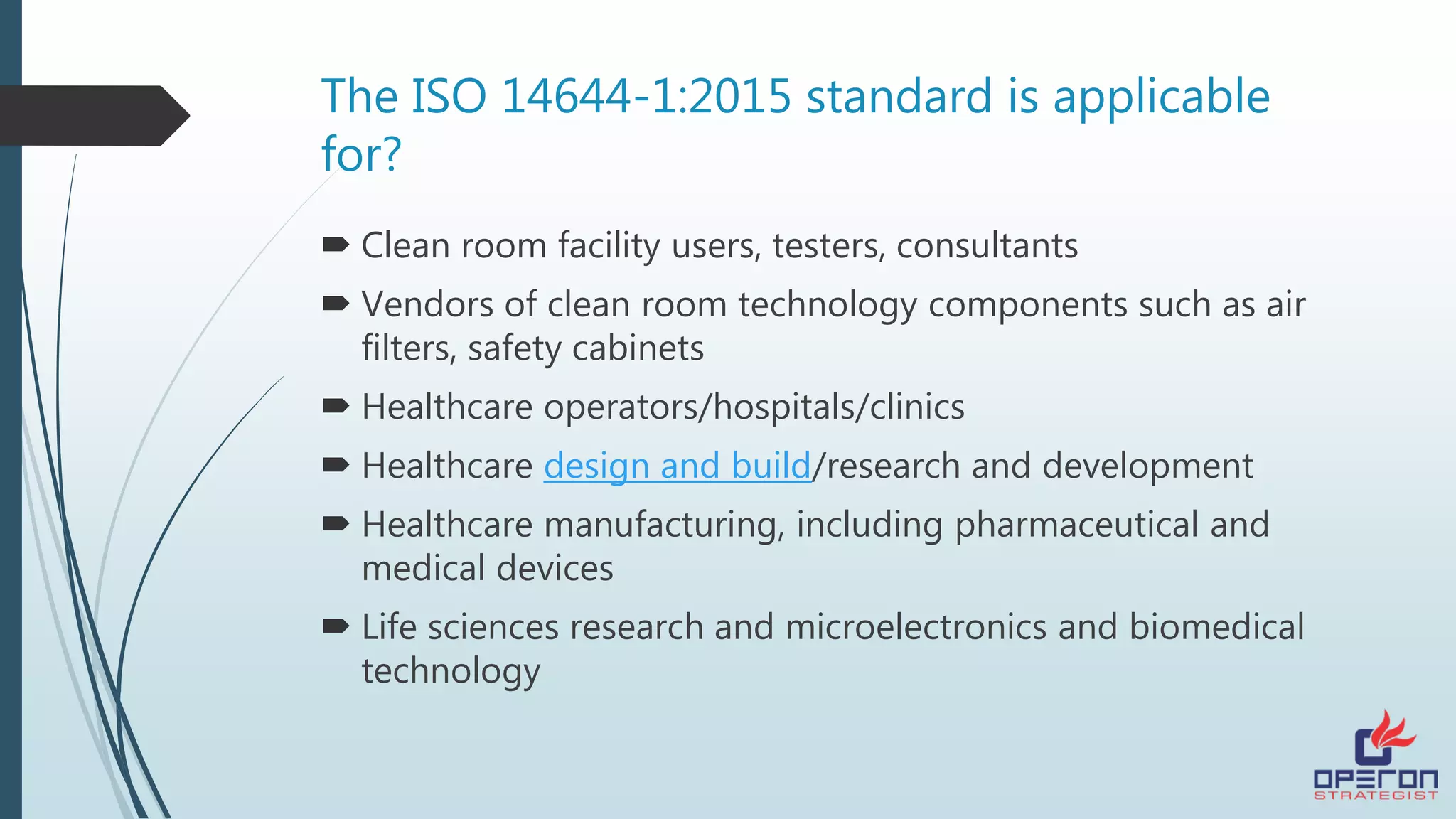 Clean Room Design Consultants | ISO 14644 | PPTX