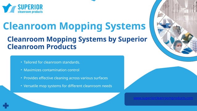 Cleanroom Mopping Systems Cleanroom Products | PPTX