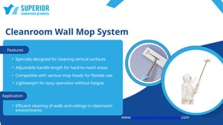 Cleanroom Mopping Systems Cleanroom Products | PPTX