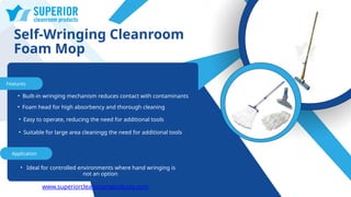Cleanroom Mopping Systems Cleanroom Products | PPTX