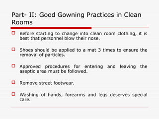 Clean room practices and clean room behaviour | PPT