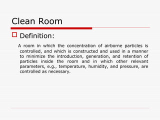 Clean room practices and clean room behaviour | PPT