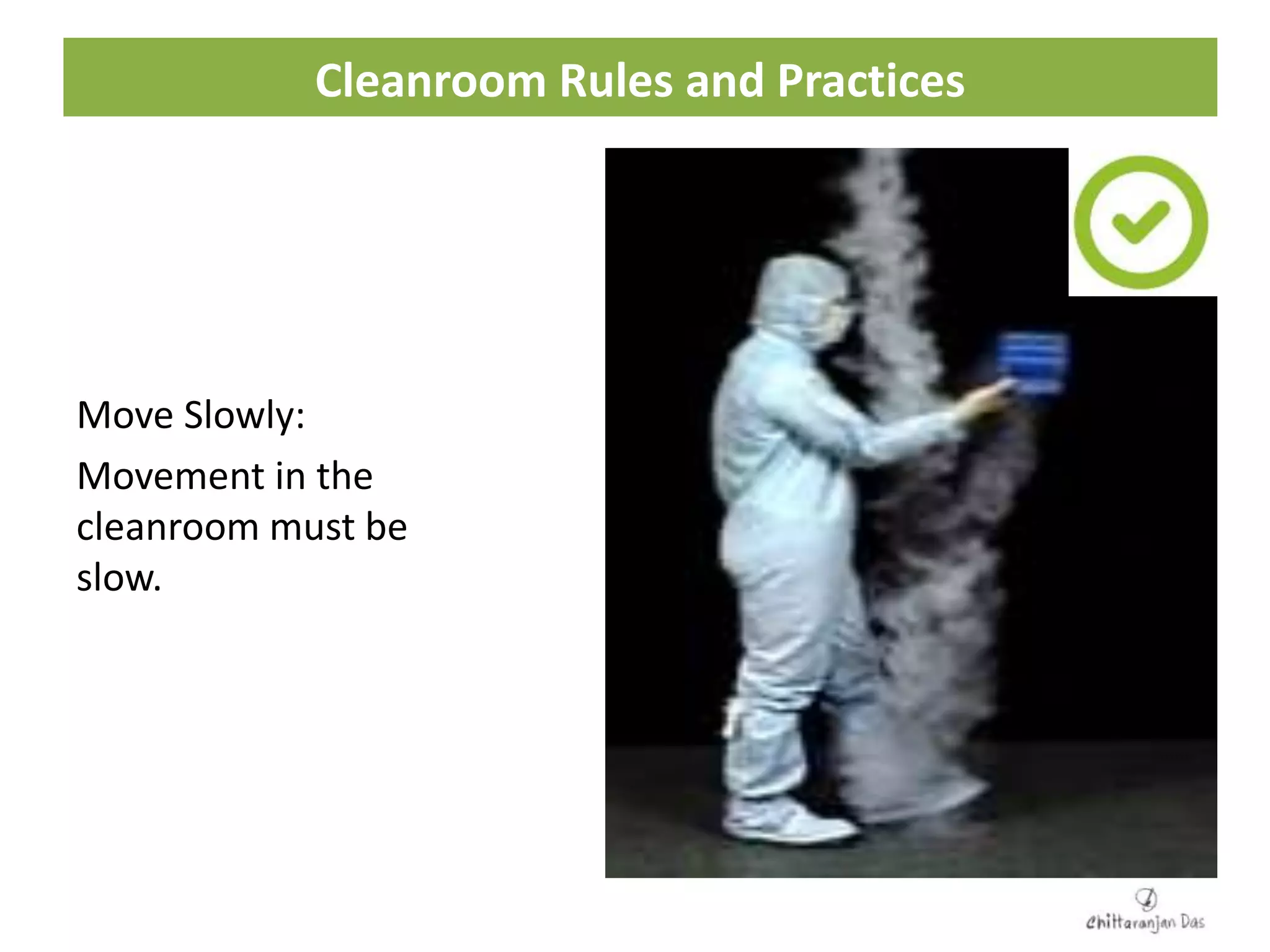 Cleanroom rules and practices | PPTX