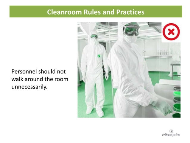Cleanroom rules and practices | PPTX | Indoor Environmental Quality ...