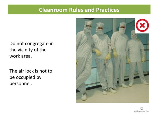 Cleanroom rules and practices | PPTX | Indoor Environmental Quality ...