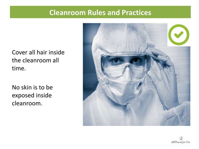 Cleanroom rules and practices