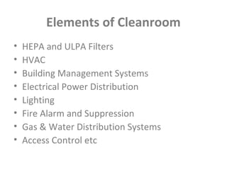 Cleanrooms | Minimizing Risk to Processes | PPT