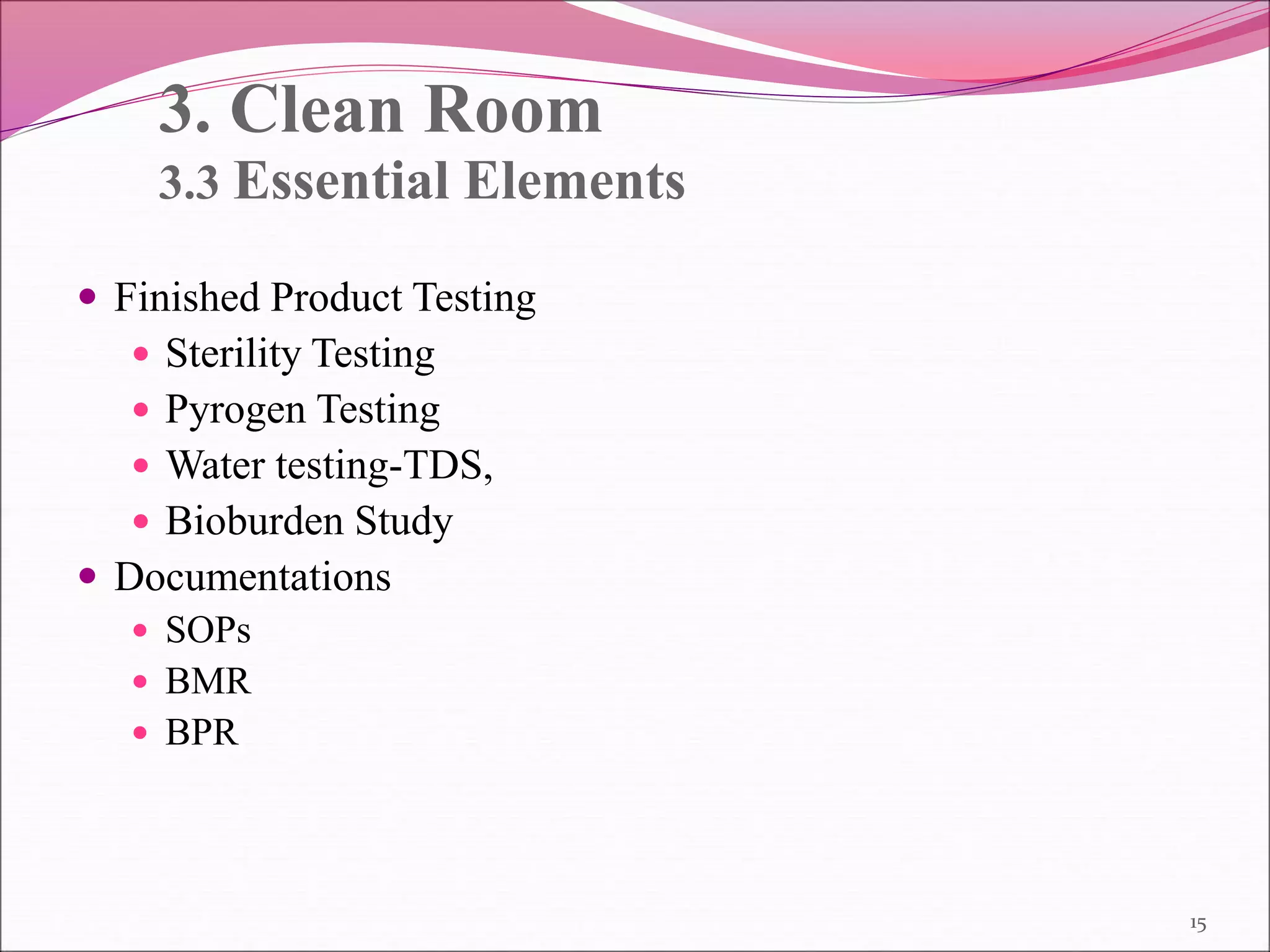 Clean rooms in Injectables | PPT