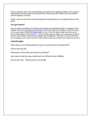 Cleanroom solutions for medical