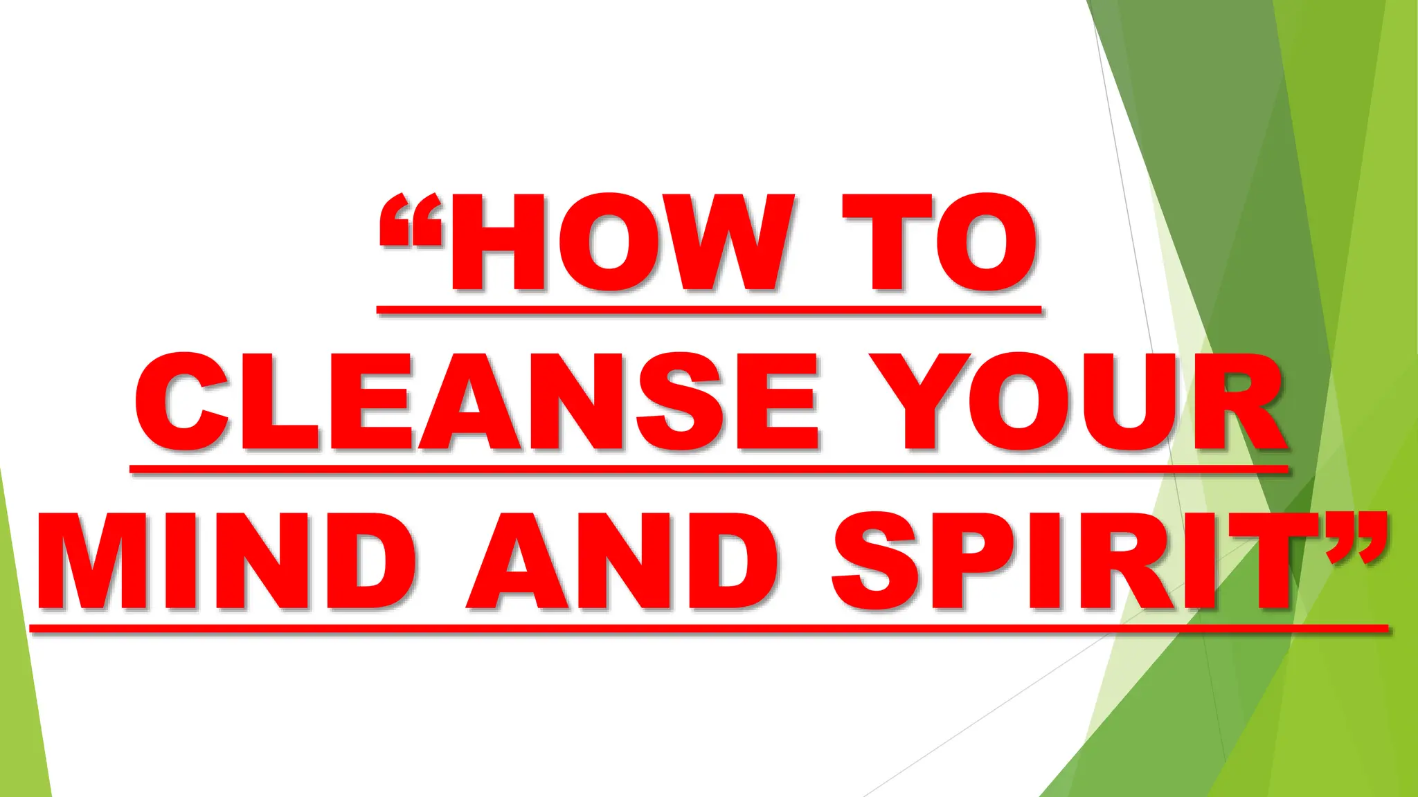 CLEANSE.pptx SERMON OUTLINE FOR CHRISTIANS IN THE PHILIPPINES | PPTX