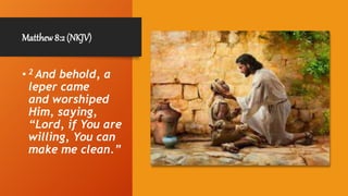 Cleansing the leper | PPTX