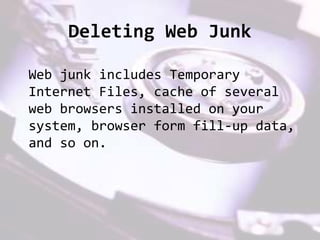 Clean Up Windows Log Files | PPTX | Browsers | Computer Software and Applications