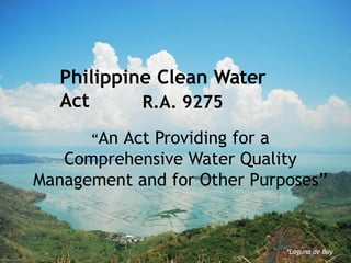 Clean Water Act of the Philippines Lecture | PPTX