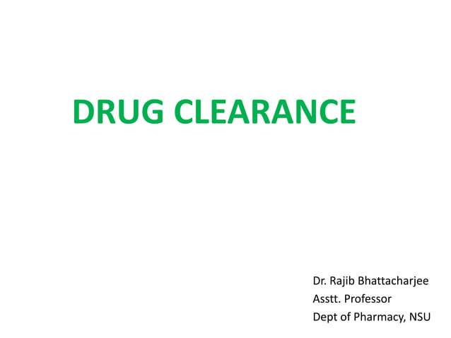 Drug Clearance | PPTX