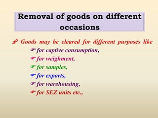 Clearance of excisable goods | PPTX