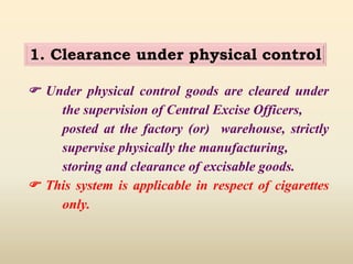 Clearance of excisable goods | PPTX