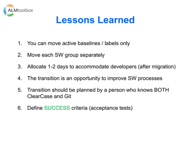 Lesson Learned: Transforming from ClearCase to Git | PPT