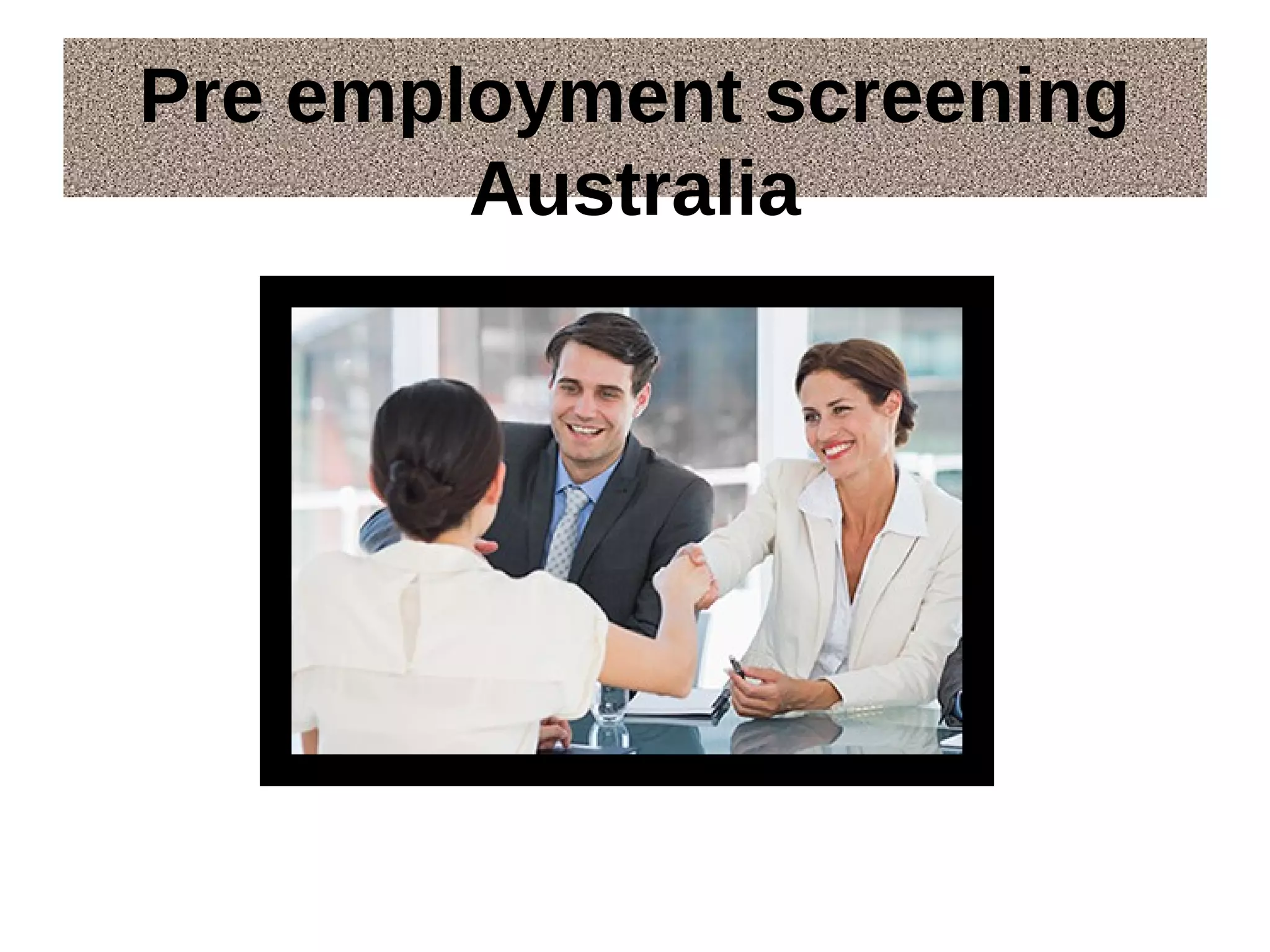 Pre-Employment Screening | PDF