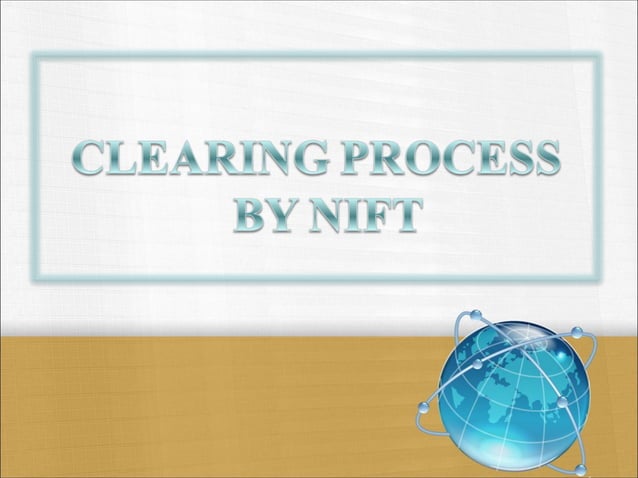 Cheque Clearing & Nift Processing | PPT | Credit Cards | Personal Debt