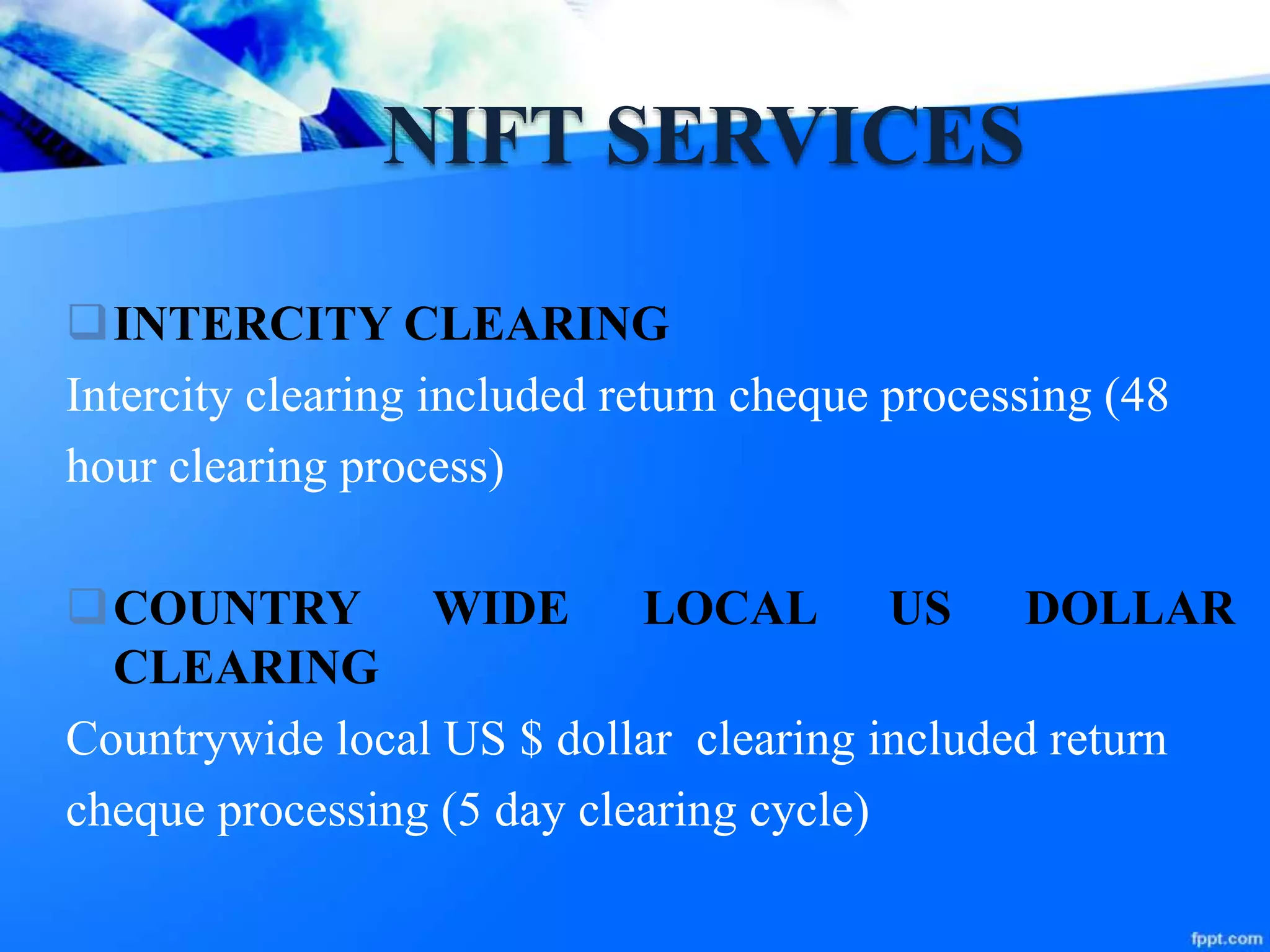 Cheque Clearing & Nift Processing | PPTX