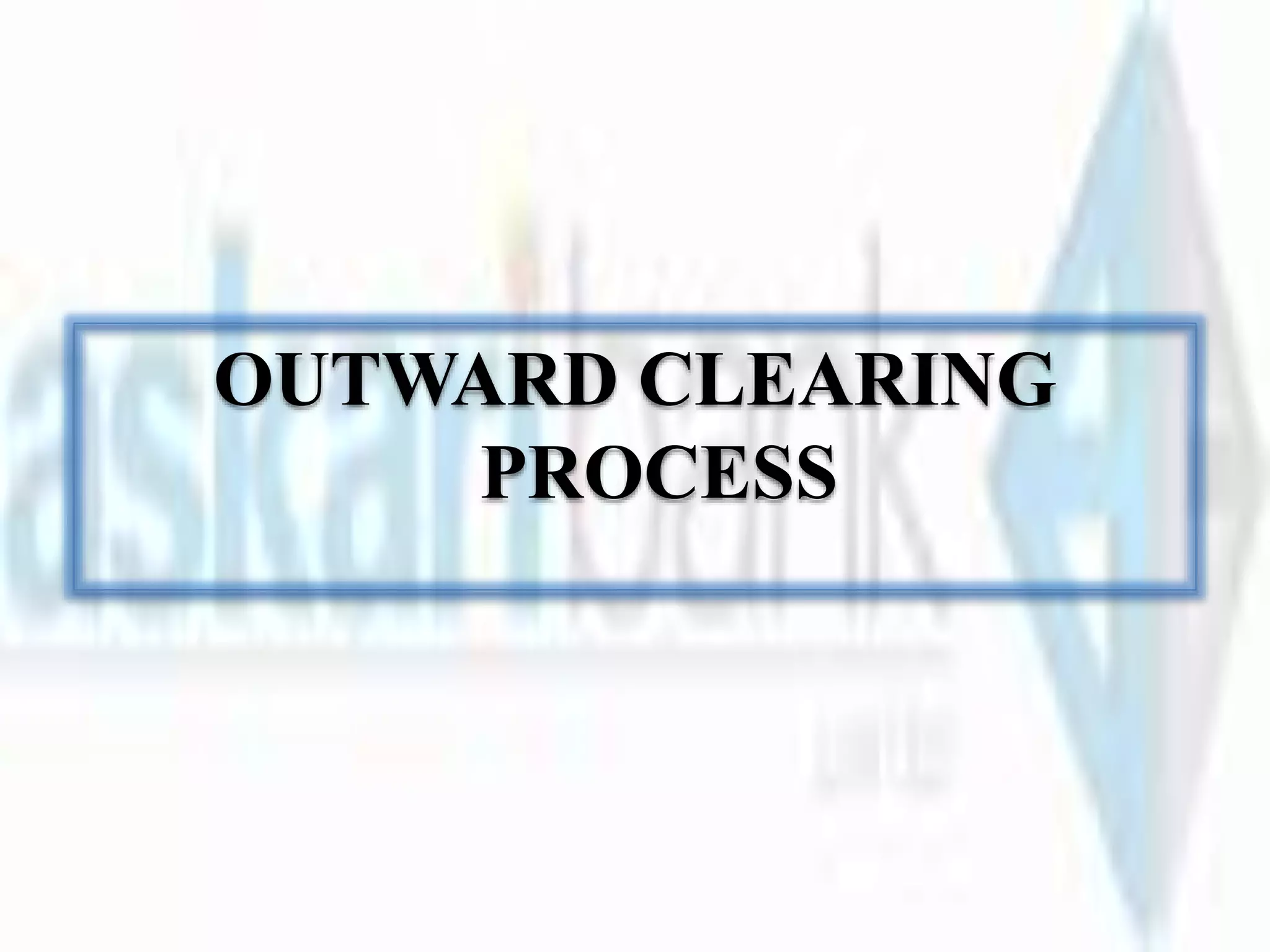 Cheque Clearing & Nift Processing | PPTX