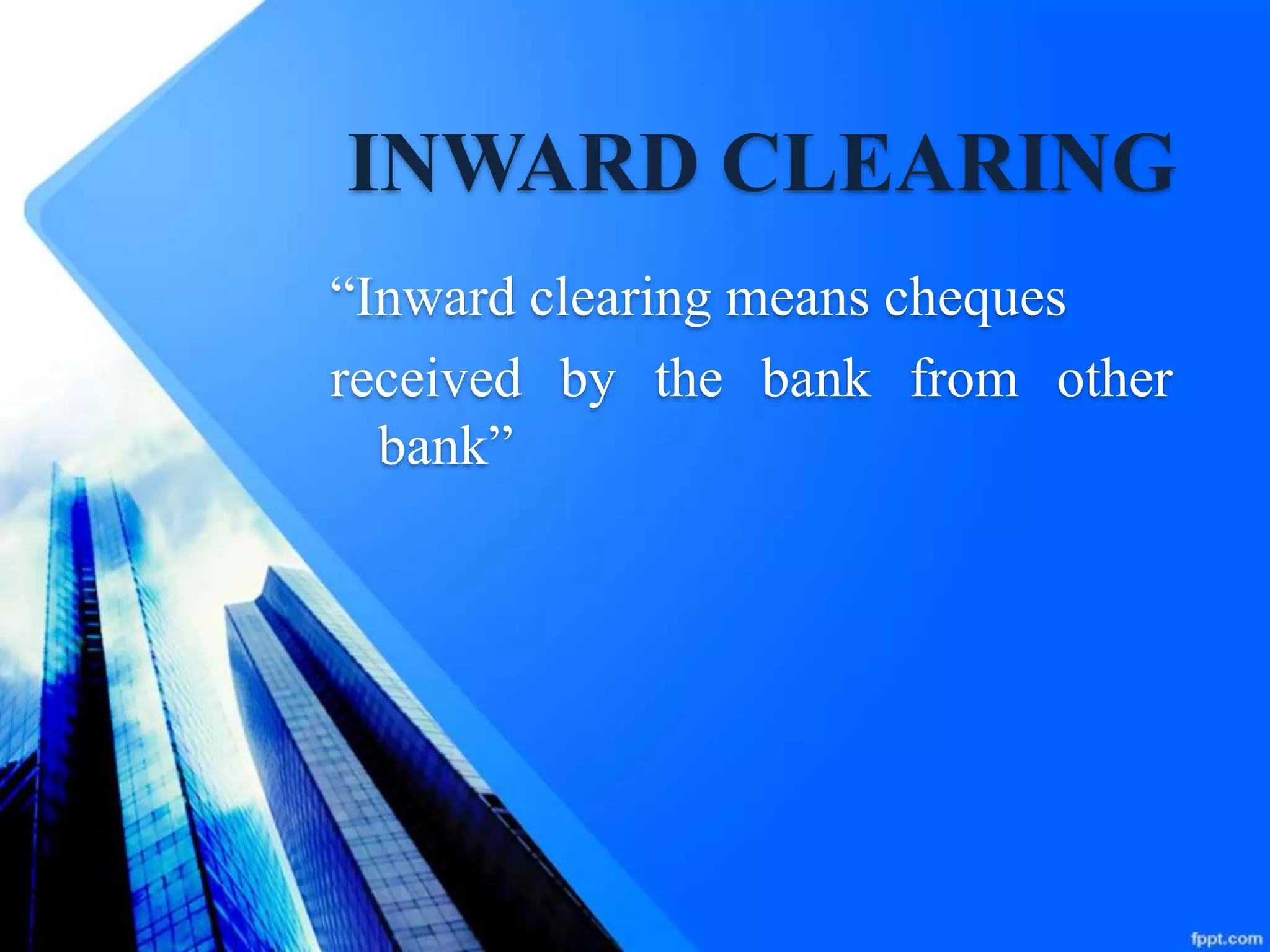 Cheque Clearing & Nift Processing | PPTX