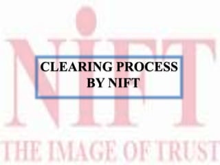 Cheque Clearing & Nift Processing | PPTX