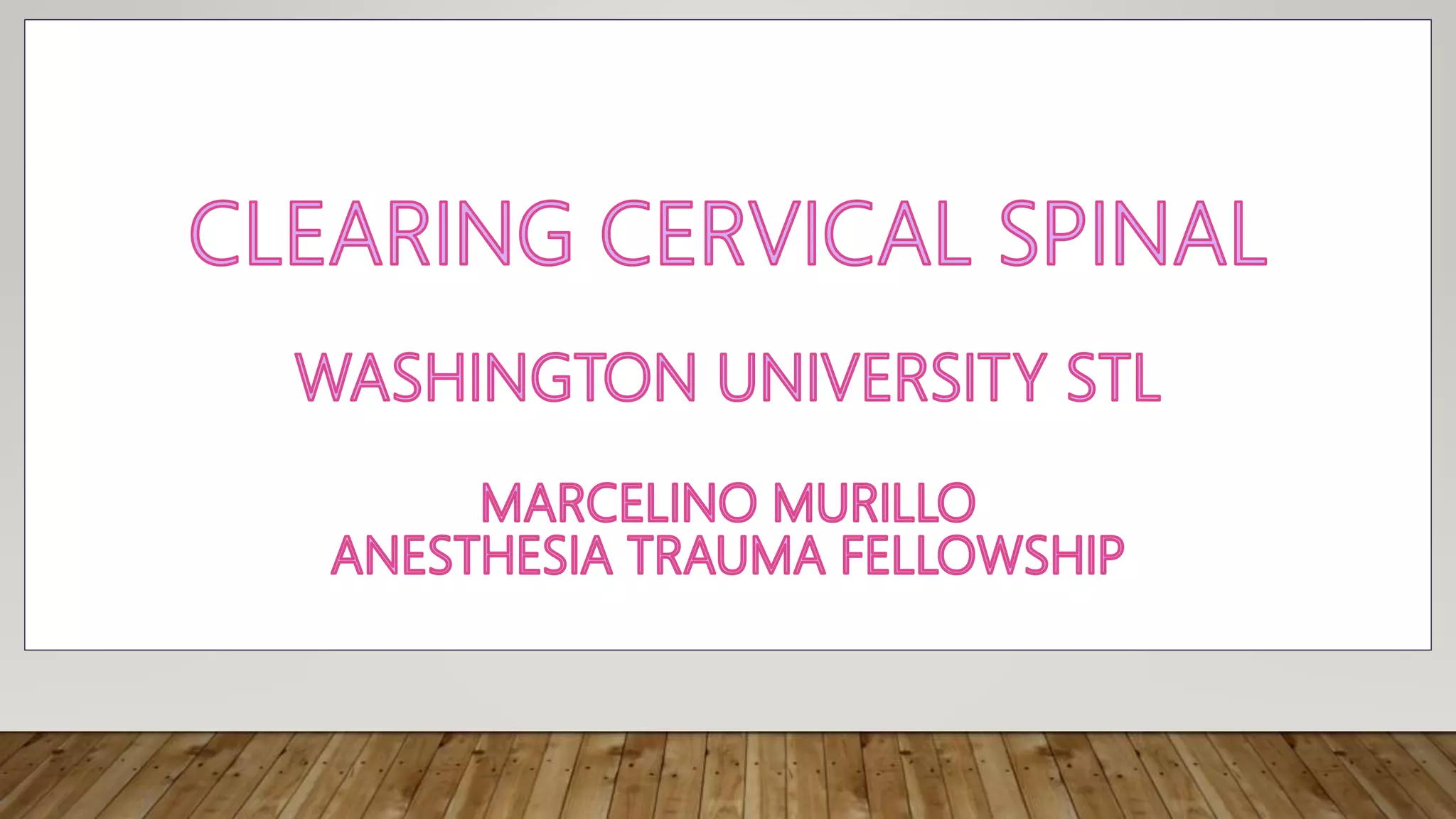 Clearing cervical collar | PPTX
