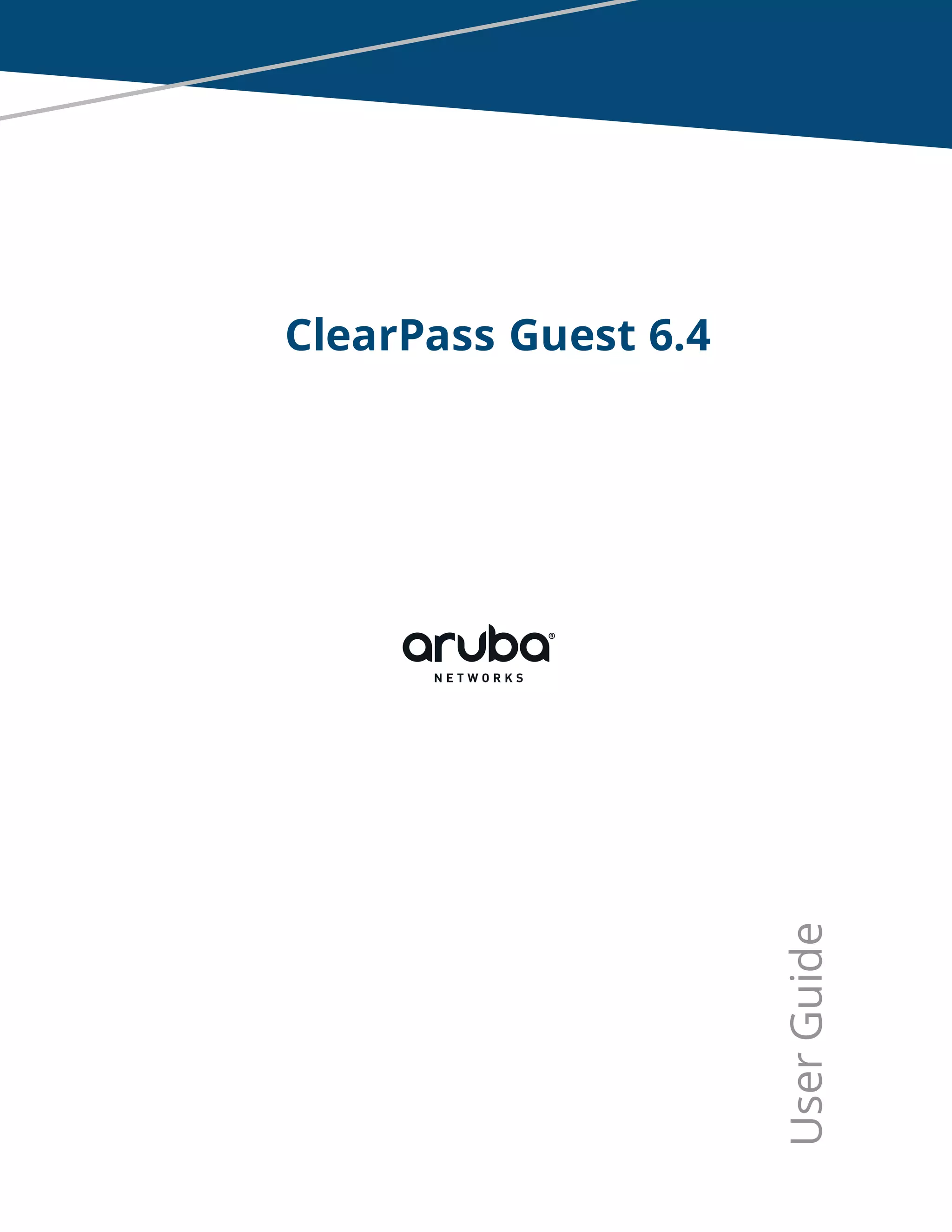 ClearPass Guest 6.4 User Guide | PDF