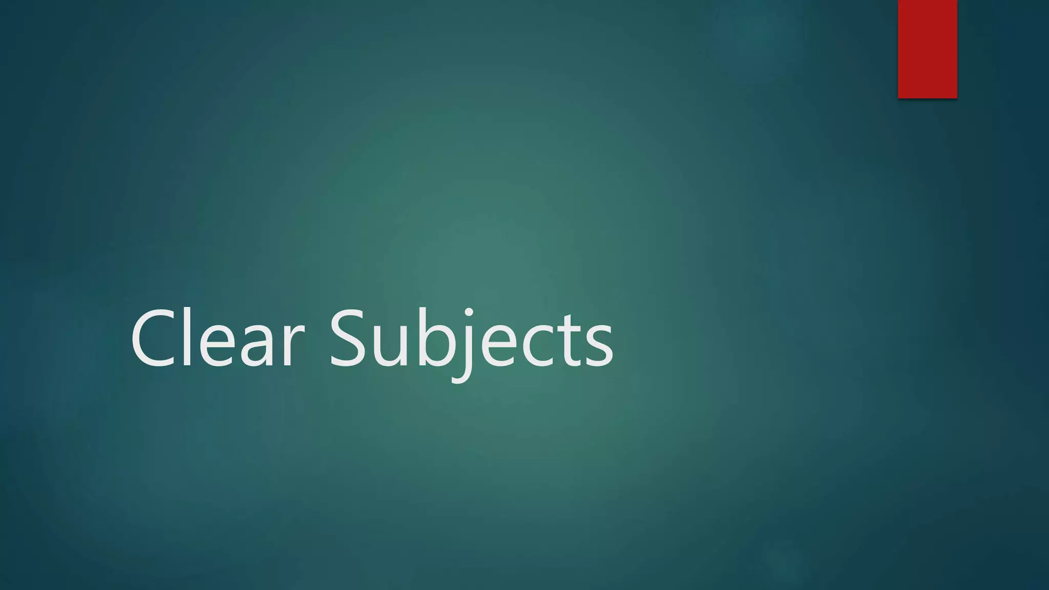 Clear subjects and passives | PPT