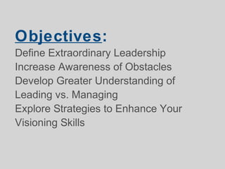 Extraordinary Leadership | PPT