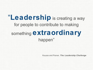 Extraordinary Leadership | PPT