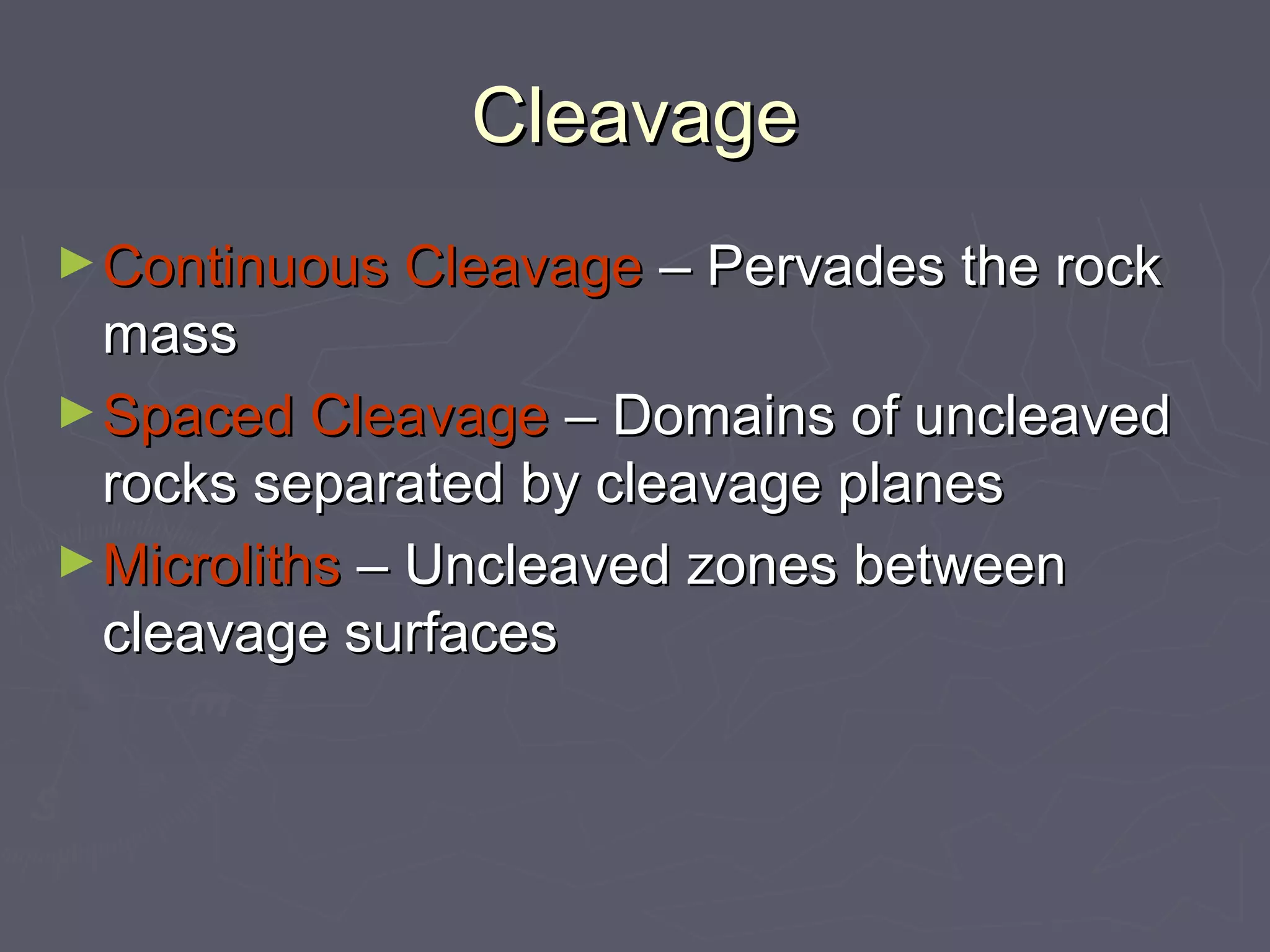 Cleavage and foliations | PPT | Geology | Science