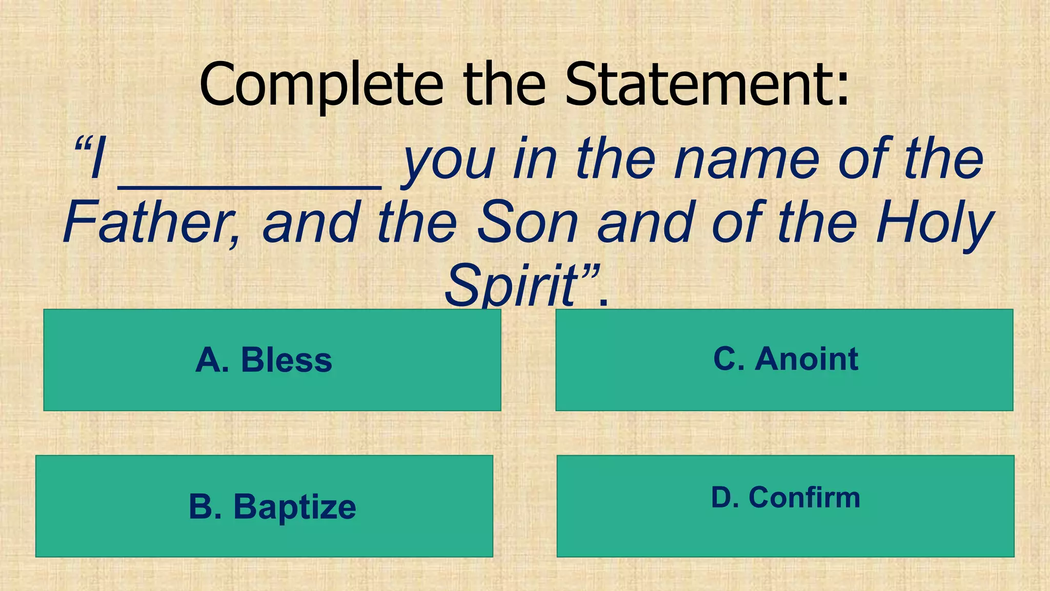 THE SACRAMENT OF BAPTISM | PPTX