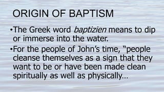 THE SACRAMENT OF BAPTISM | PPTX