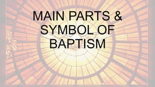 THE SACRAMENT OF BAPTISM | PPTX