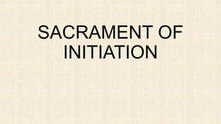 THE SACRAMENT OF BAPTISM | PPTX