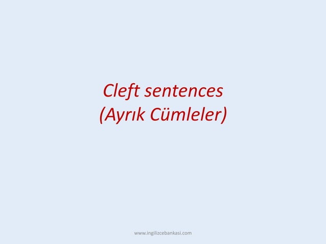 Cleft sentences | PPT | Free Download