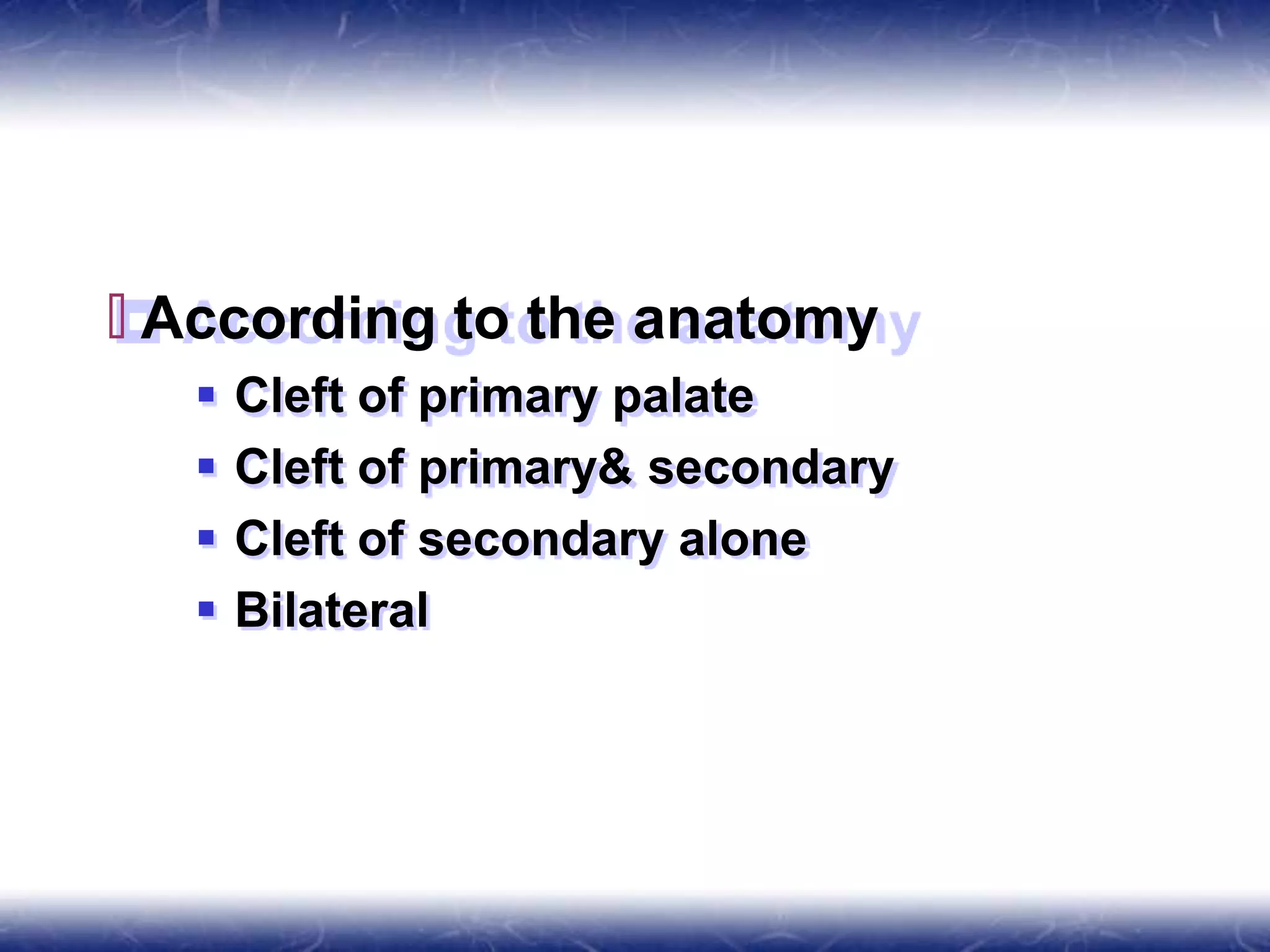 CLEFT LIP AND PALATE.pptx