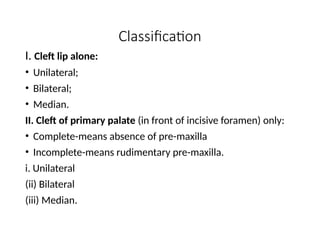 CLEFT LIP AND CLEFT PALATE- Embryology and management | PPTX