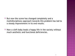 CLEFT LIP AND PALATE - etiology and managemnt | PPT