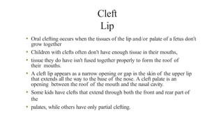CLEFT LIP AND PALATE ETIOLOGY AND CLASSIFICATION.pptx
