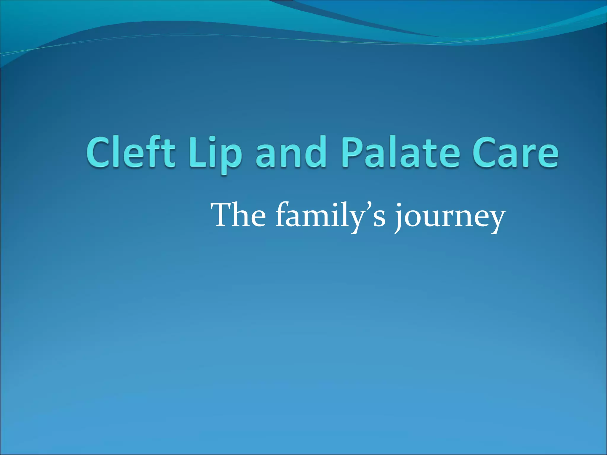 Cleft lip and palate ppt | PPT