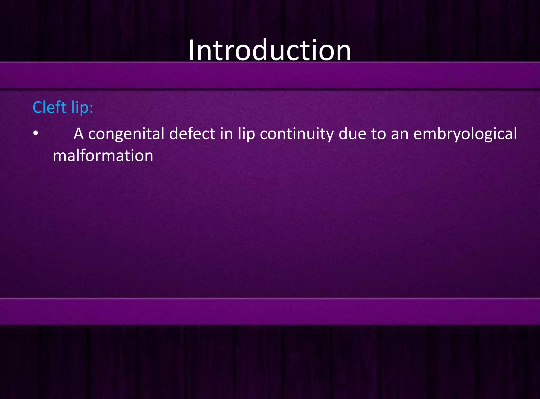 Cleft lip repair | PPTX