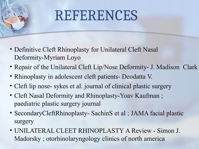 CLEFT NOSE CLEFT NOSE RHINOPLASTY v.pptx | Ear, Nose and Throat ...
